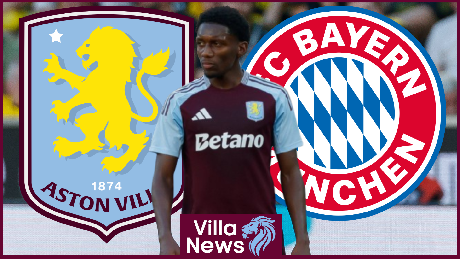 Philogene wows in surprise Aston Villa start against Bayern Munich